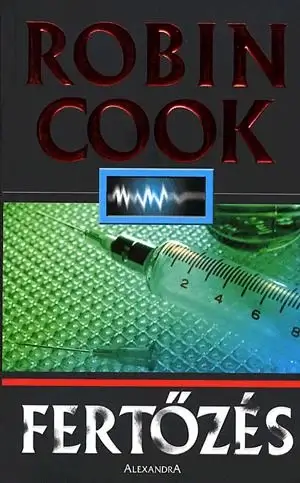Robin Cook: Fertőzés olvasónapló * Olvasónaplóm 2025
